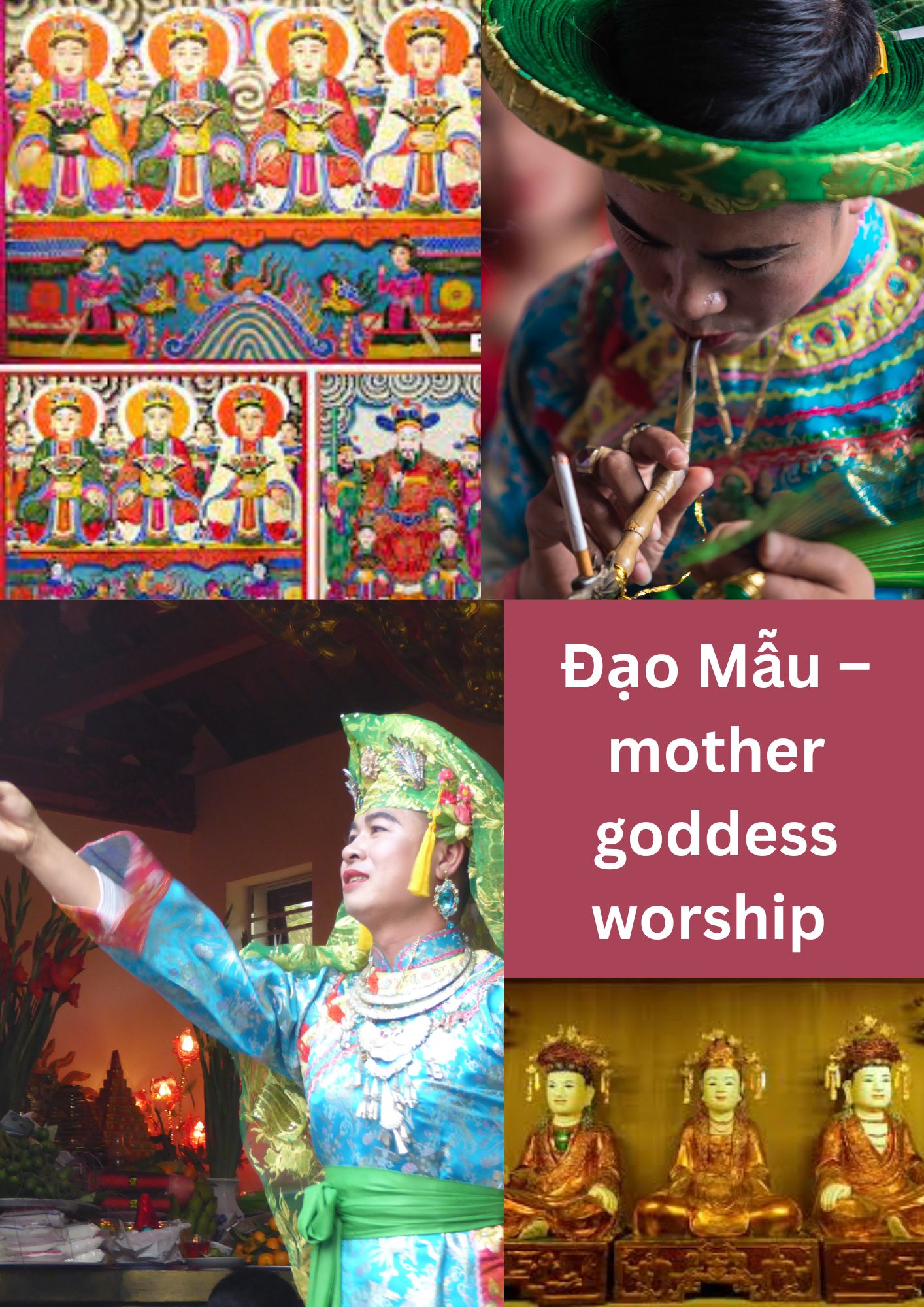 Cultural series – the mysteries of Đạo Mẫu (Mother Goddess worship ...