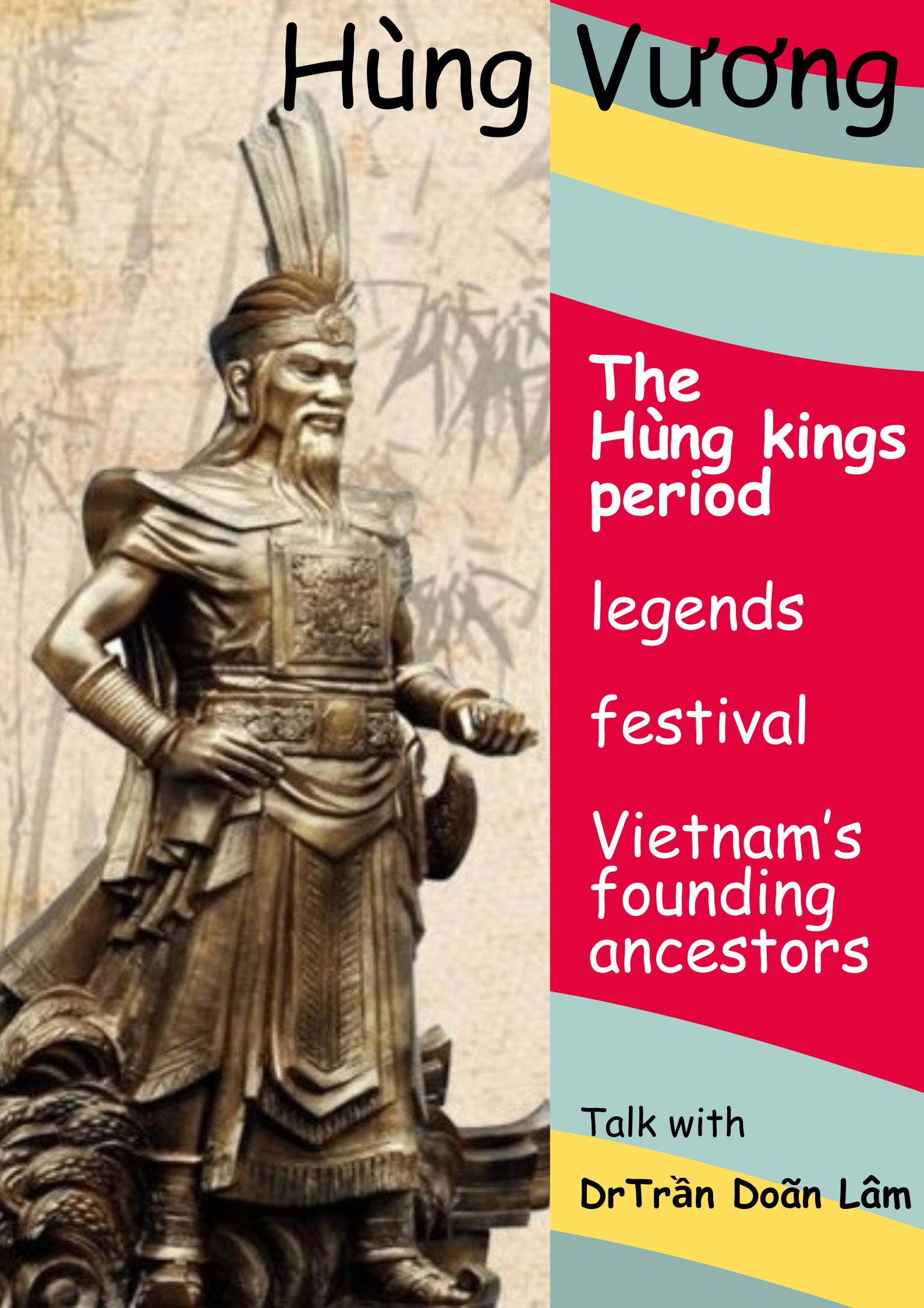 Cultural series. The Hùng Kings and the Vietnam nation – Friends of ...